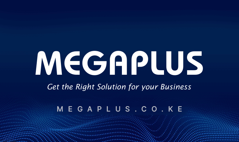 Megaplus Kenya | Leading Enterprise IT Solutions & Services